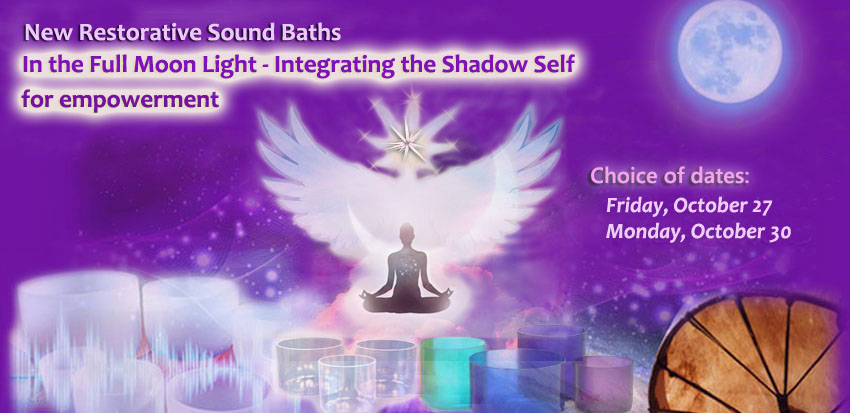 New Restorative Sound Bath – In the Full Moon Light – Integrating the ...